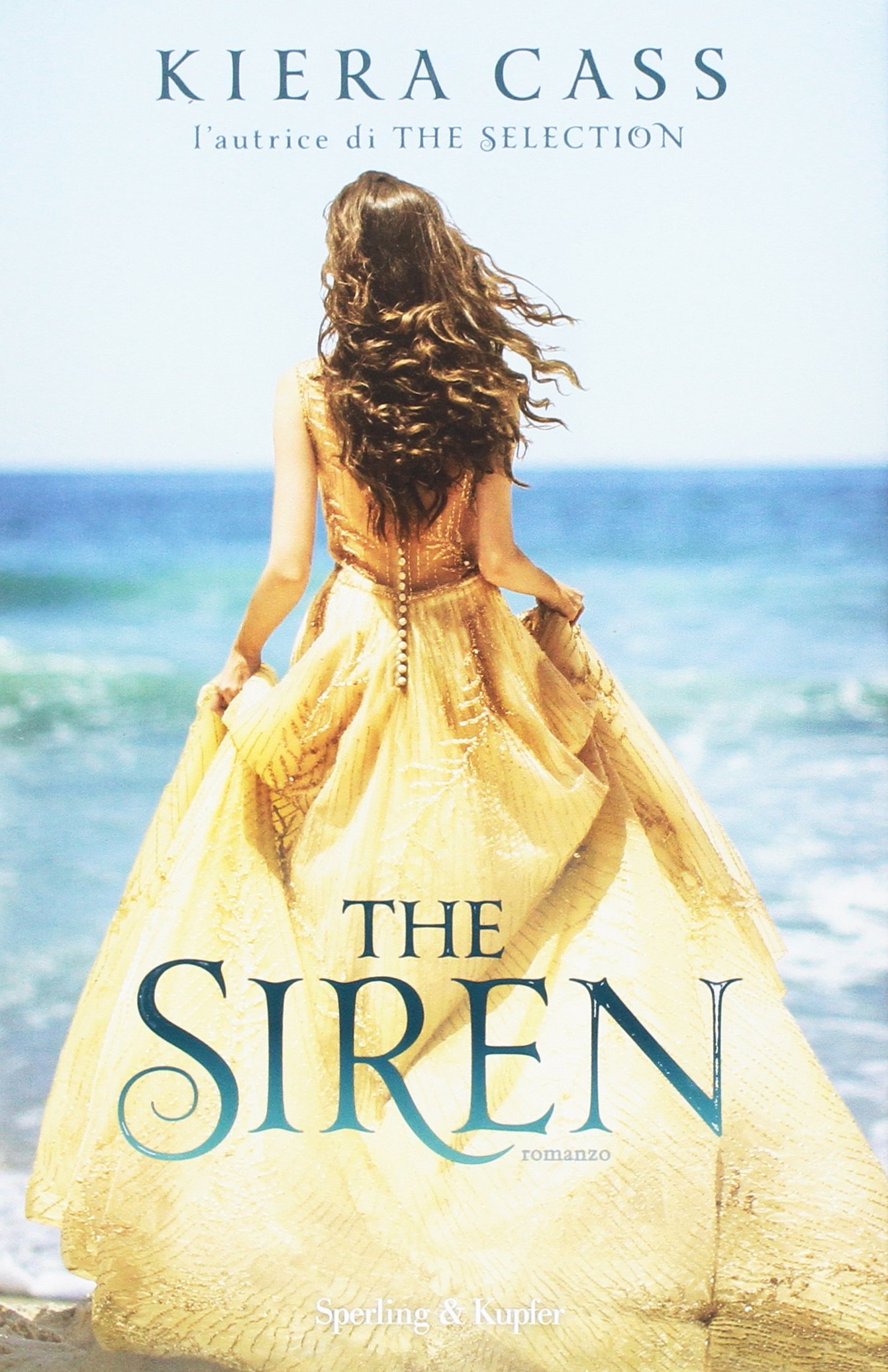 The Siren by Kiera Cass - Glitter, Inc.