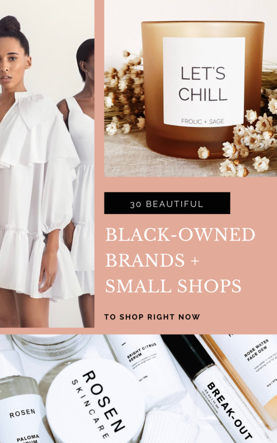 30 Beautiful Black-Owned Brands and Small Shops to Support Right Now ...