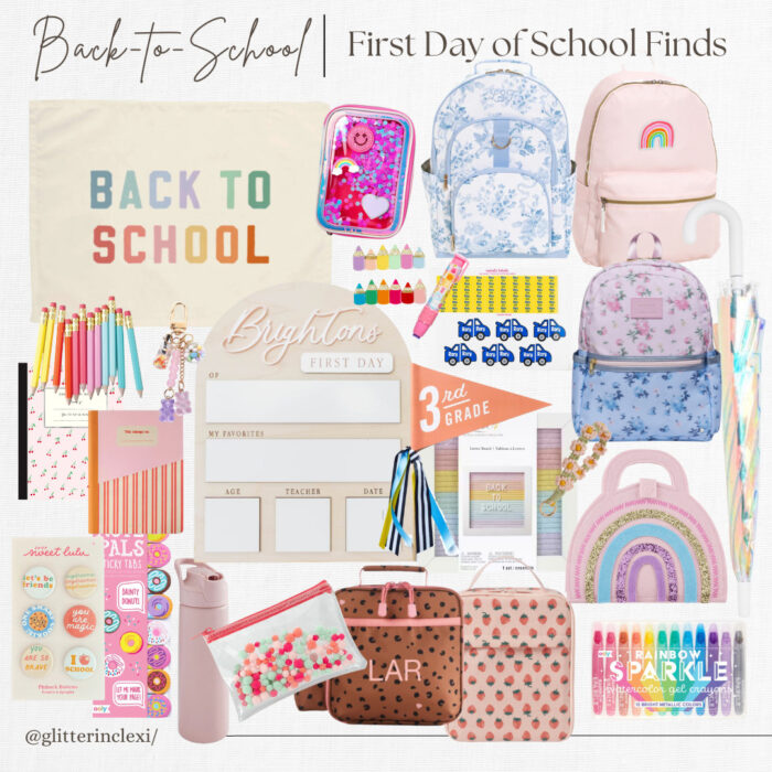 Back-to-School: First Day of School Favorites - Glitter, Inc.